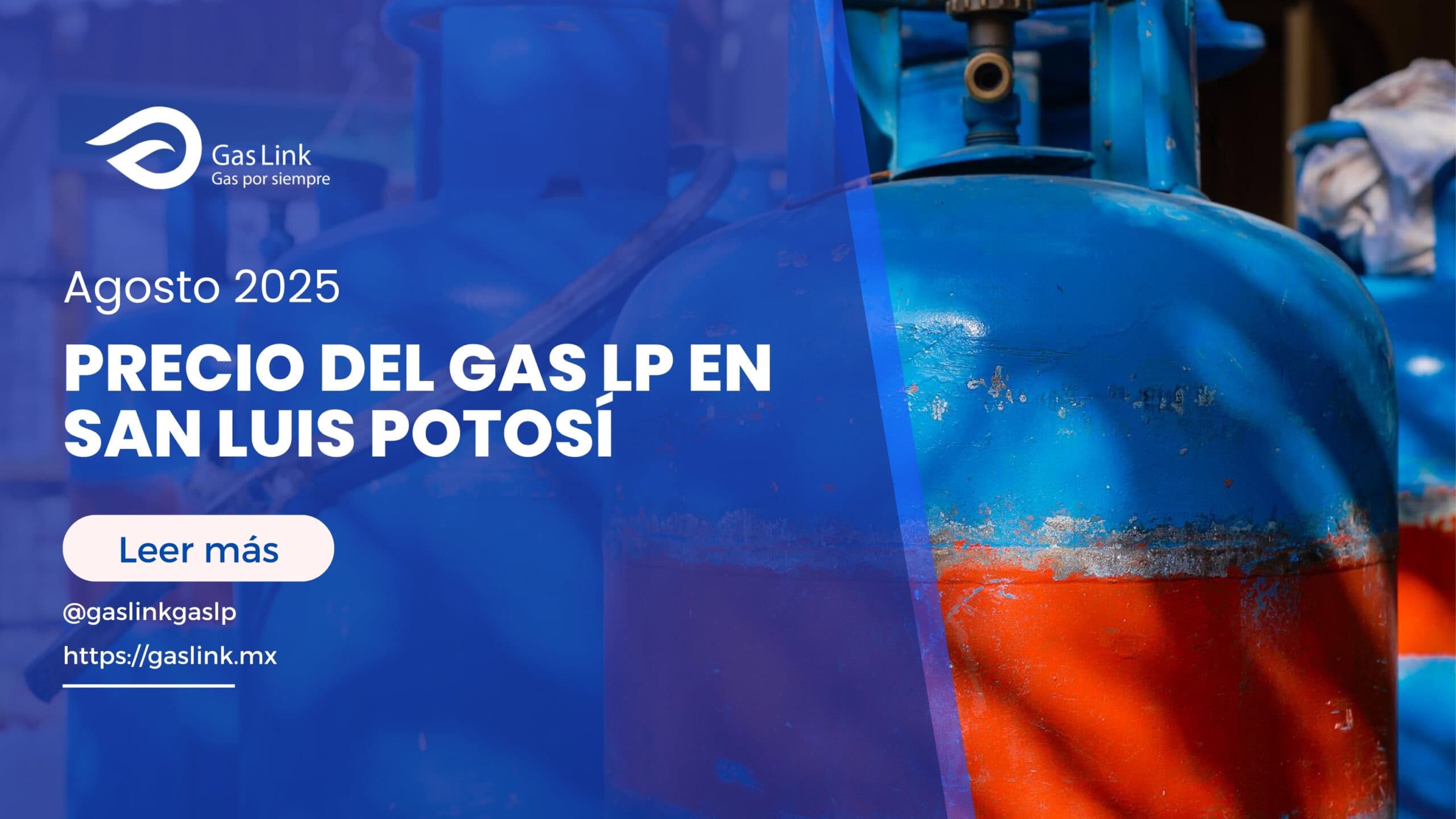 Precio del Gas LP en San Luis Potosí – Agosto 2025
